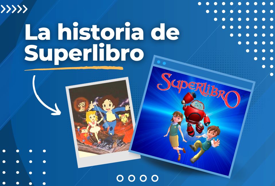Cómo empezó la aventura de Superlibro - Club 700 Hoy